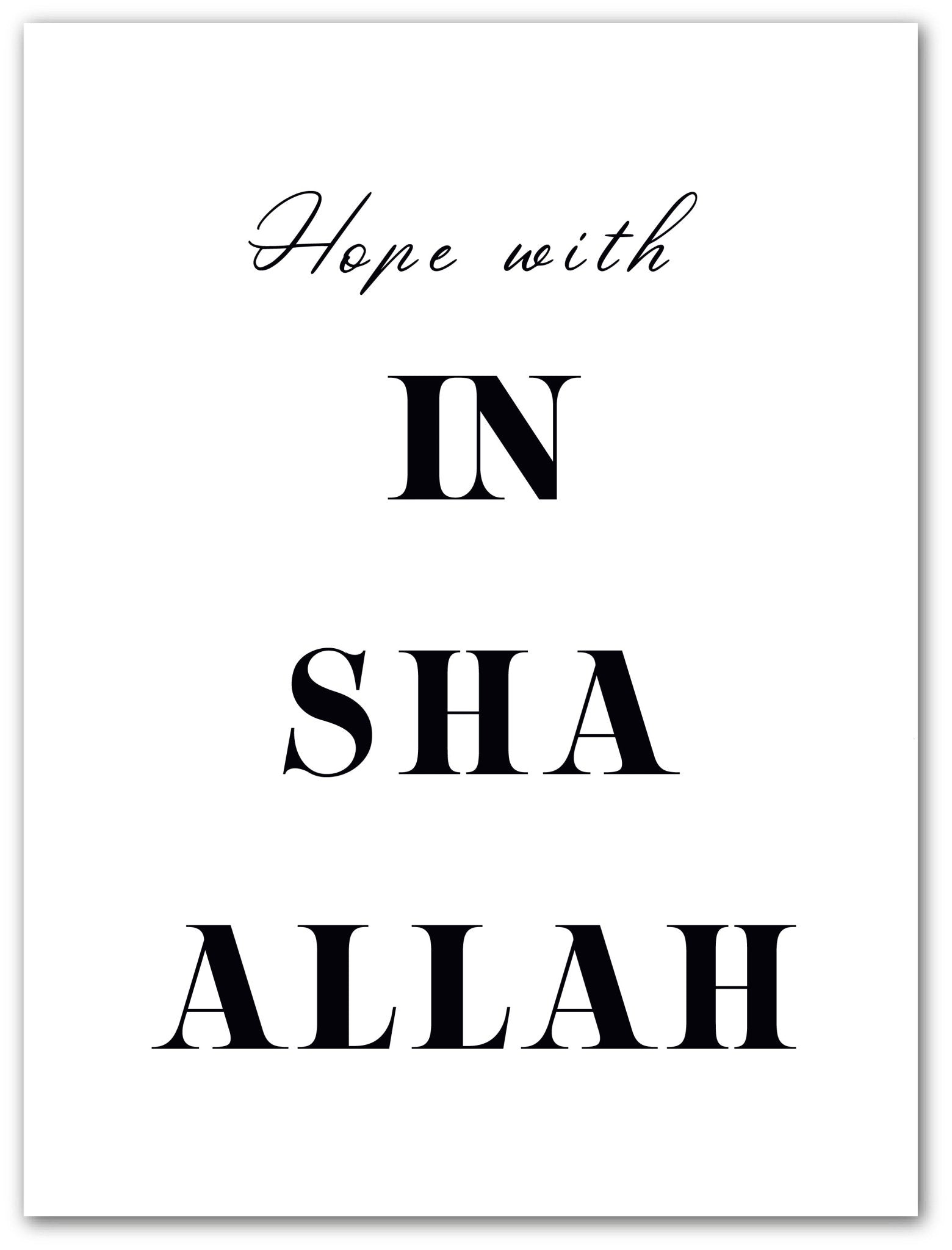 Hope with Insha Allah - Poster – Beautiful Wall
